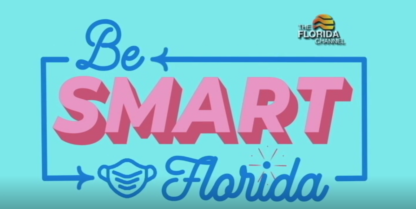 8/4/20 This Week on The Florida Channel: "Be Smart Florida" Campaign ...